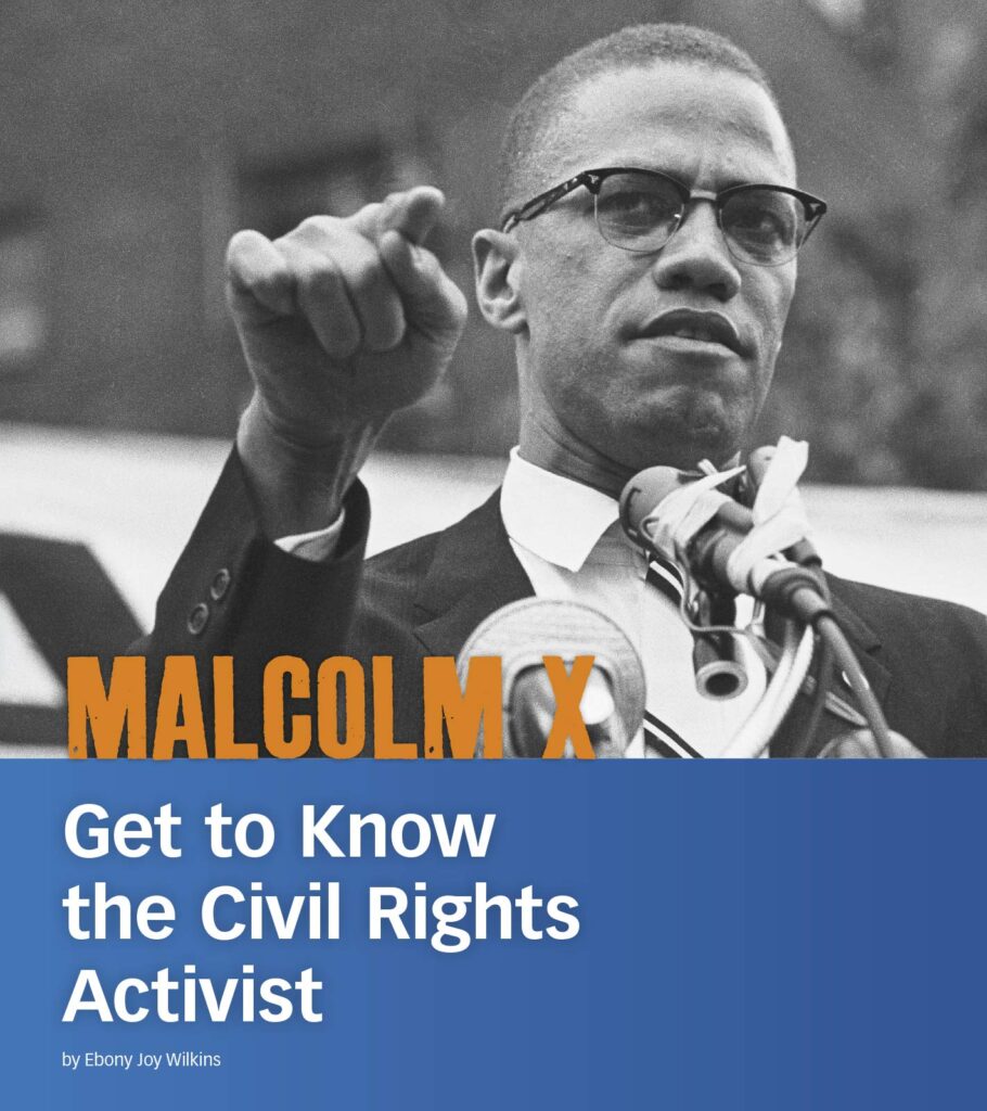 Malcolm X: Get to Know the Civil Rights Activist | ASALH - The Founders ...