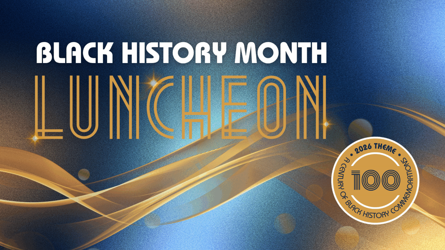 Earlybird Deadline for the 100th Black History Month Luncheon | ASALH ...
